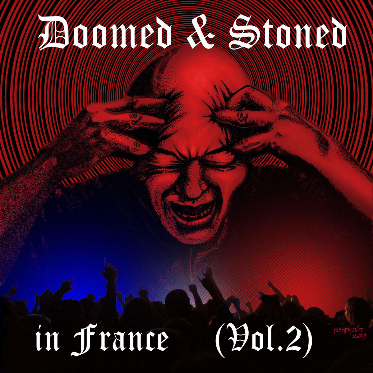 FRIDAY FREEBIE – DOOMED & STONED IN FRANCE (VOL. II) | Doom Charts